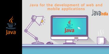 Why Should You Go for Java Mobile Application Development?