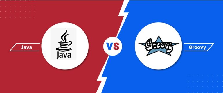 Groovy Vs Java: Find Out Which One is Better for You for web development
