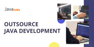 Java Development Company, Java Software Development – JavaIndia